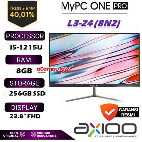PC AIO Axioo MyPC One Pro L3 24 8N2 I3 1215U 8GB 256GB TKDN Resmi