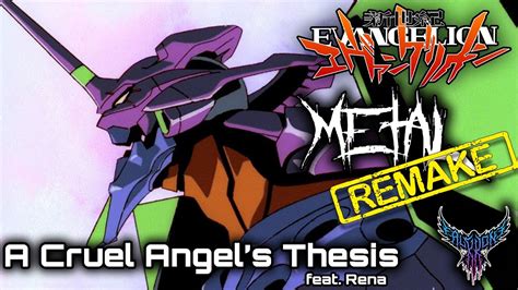 Re Neon Genesis Evangelion A Cruel Angel S Thesis Feat Rena
