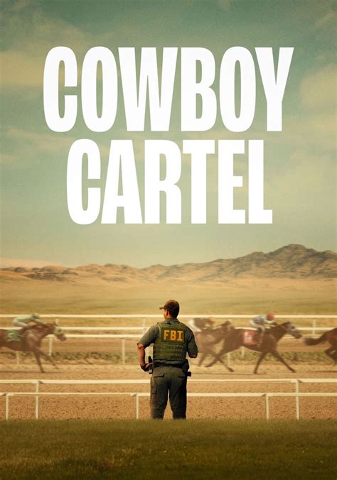 Cowboy Cartel Guarda La Serie In Streaming