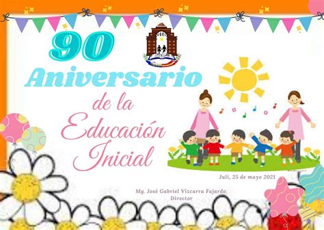 FELIZ 25 DE MAYO DIA DE LA EDUCACIÓN INICIAL EN EL PERÚ UGEL