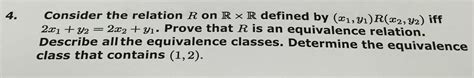 solved consider the relation r on r x r defined by