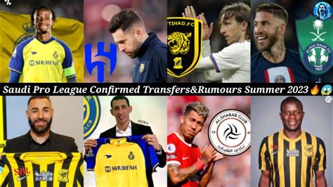 Saudi Pro League Latest Confirmed Transfers Rumours Summer 2023 Ft