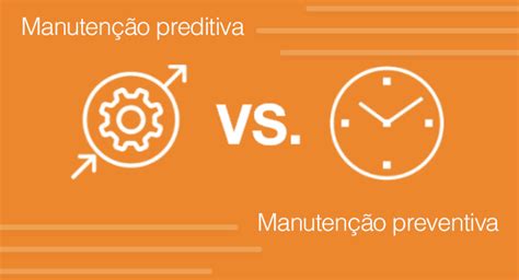 Manutenção Preditiva vs Manutenção Preventiva igus Blog Brasil
