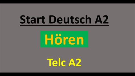 Telc A Start Deutsch H Ren Modelltest Mit L Sung Am Ende Vid