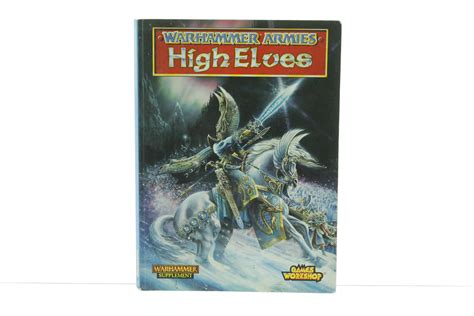 Warhammer Fantasy High Elves Army Book WHTREASURY
