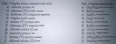Zad Napisz Wzory Sumaryczne Soli Zad Napisz Nazwy Soli Brainly Pl