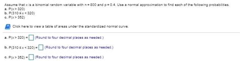 solved assume that x is a binomial random variable with n