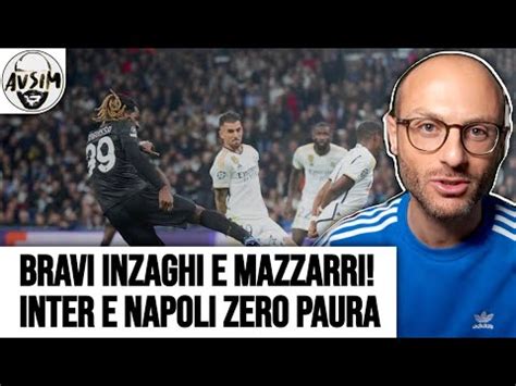 Benfica Inter Real Madrid Napoli Con Coraggio E Senza Paura Inzaghi