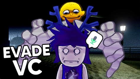 EVADE VC IS MEAN TO ME Roblox Evade VC Funny Moments YouTube
