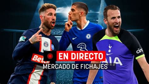 Mercado De Fichajes En Directo Ltima Hora De Los Fichajes Del