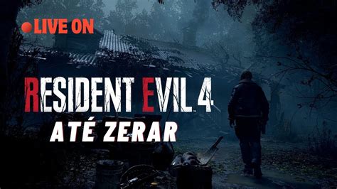 LIVE ON RESIDENT EVIL 4 REMAKE DUBLADO ATÉ ZERAR RESIDENT EVIL 4