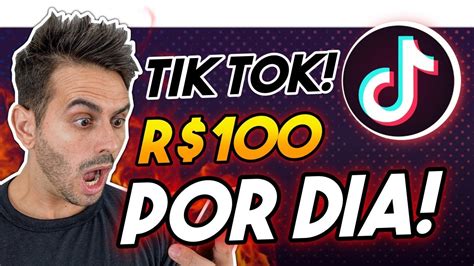 DINHEIRO NO TIKTOK Como Ganhar R 100 Por Dia Estratégia SIMPLES para