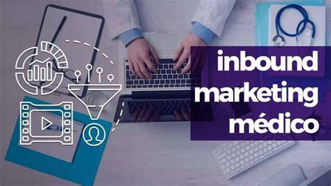 Inbound marketing médico de relacionamento paciente