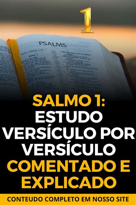 Salmo 63 estudo versículo por versículo comentado e explicado Artofit