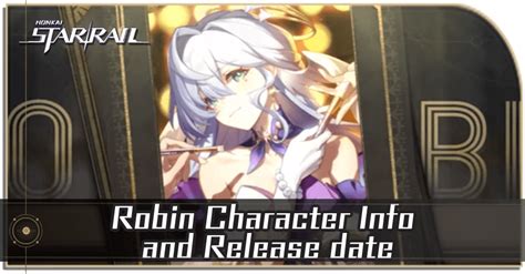 Robin Character Info And Release Date Honkai Star RailGame8