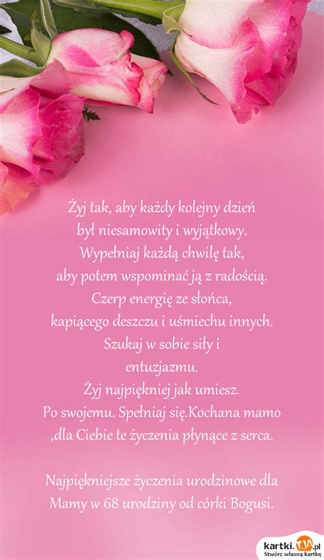 Najpi Kniejsze Yczenia Urodzinowe Dla Mamy W Urodziny Od C Rki