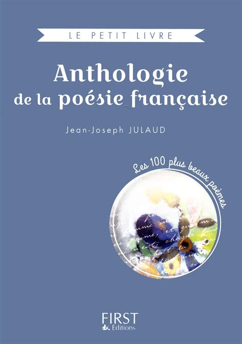 Livre Anthologie de la poésie française Les 100 plus beaux poèmes
