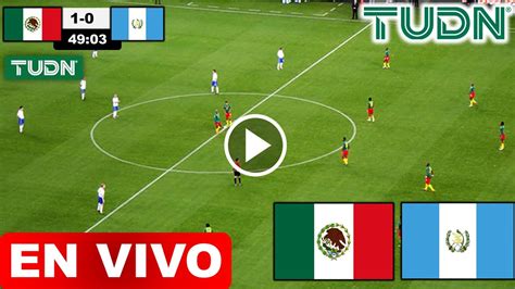Guatemala vs México EN VIVO hoy vía TUDN amistoso Mexico vs Guatemala