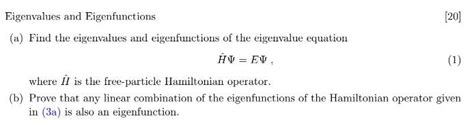 solved eigenvalues and eigenfunctions [20] a find the