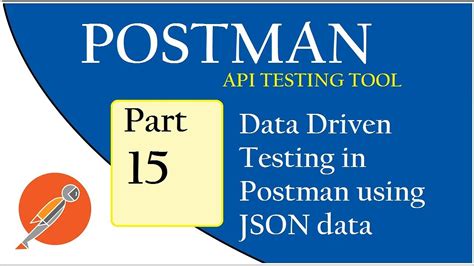 Api Testing Using Postman Data Driven Testing Using Json Youtube