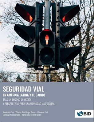 2023 BID Seguridad vial en América Latina y el Caribe tras un