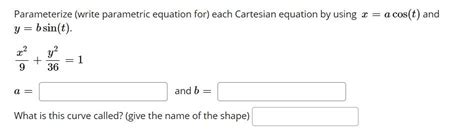 solved parameterize write parametric equation for each