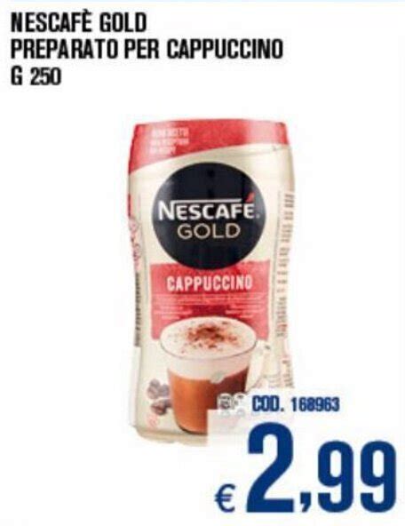 Nescafé Gold Preparato per Cappuccino G 250 offerta di Adhoc