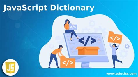 javascript dictionary how is javascript dictionary done with examples