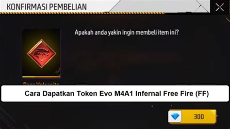 Cara Dapatkan Token Evo M4A1 Infernal Free Fire FF Esportsku
