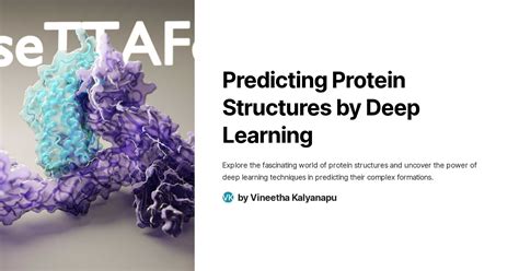 predicting protein structures by deep learning