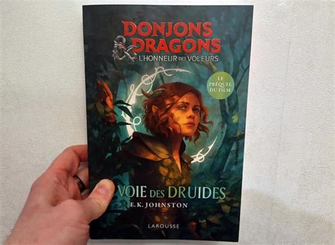 DONJONS DRAGONS La voie des druides Le préquel du film de E K