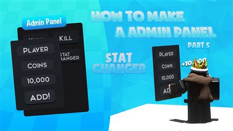 Roblox Studio How To Make An Admin Panel Part 5 Stat Changer YouTube