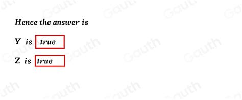solved given if x then y if y then z indicate what is known for the given data x is true