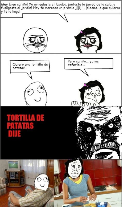 TORTILLA Meme Subido Por Pr0sEr Memedroid