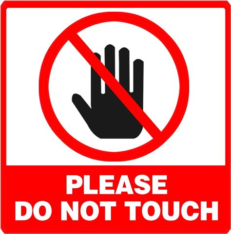 Please Do Not Touch Stickers Inch Self Adhesive Don T Touch Warning