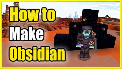 How To Make Obsidian In Minecraft Subscribed