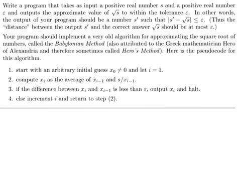 solved write a program that takes as input a positive real