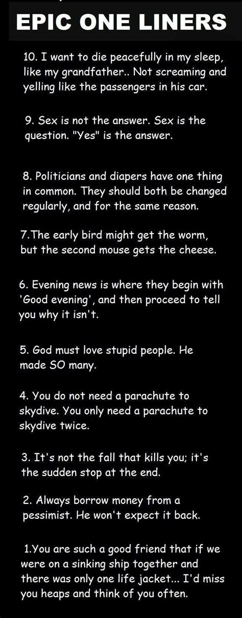 pin by greg moore on funny clips and pics funny one liners funny quotes tumblr epic one liners