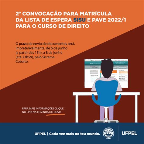 Coordenação de Comunicação Social UFPel lança 2ª convocação da lista