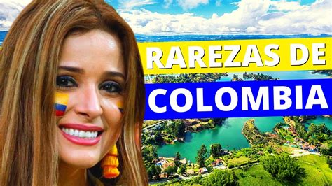 100 Curiosidades que No Sabías de Colombia Es el País Más Acogedor del