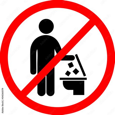 No Littering In Toilet Sign Stock Photo Adobe Stock
