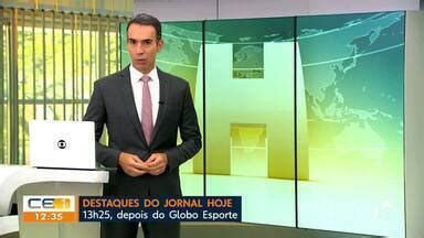 CETV 1ª Edição Fortaleza Veja os destaques do Jornal Hoje desta