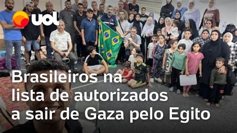 Brasileiros Em Gaza Grupo Na Lista De Autorizados A Sair De Gaza Pela