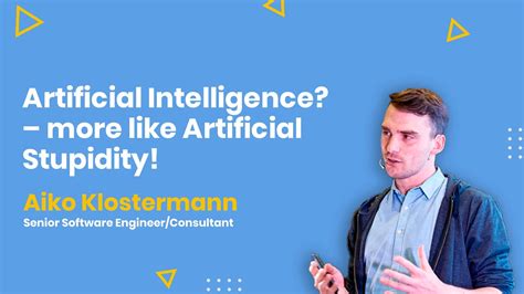 Artificial Intelligence More Like Artificial Stupidity AMA YouTube