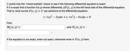 solved 1 point use the mixed partials check to see if