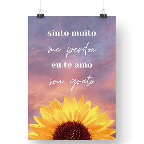 Poster Retrato Sinto Muito Me Perdoe Eu Te Amo Sou Grata Girassol Em