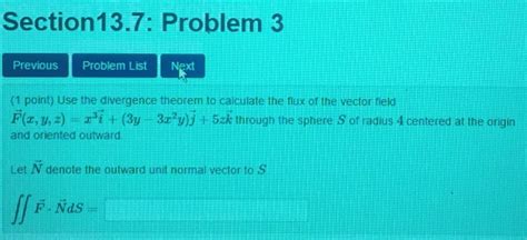 solved use the divergence theorem to calculate the flux of
