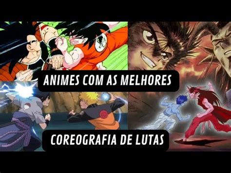Lista top animes de lutas dinâmicas YouTube