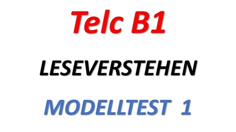 TELC B1 B1 PRÜFUNG LESEVERSTEHEN MODELLTEST 1 teil 1 mit Lösung YouTube