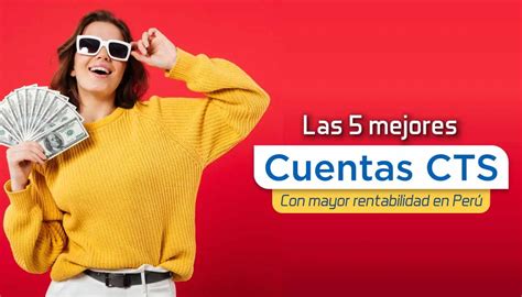 Cuenta CTS 2024 Qué bancos pagan más por tu ahorro